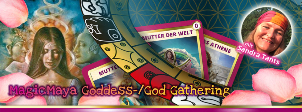 MagicMaya God/Goddess Gathering Info-Anmeldung ⋆ zur-goettin-in-dir.com